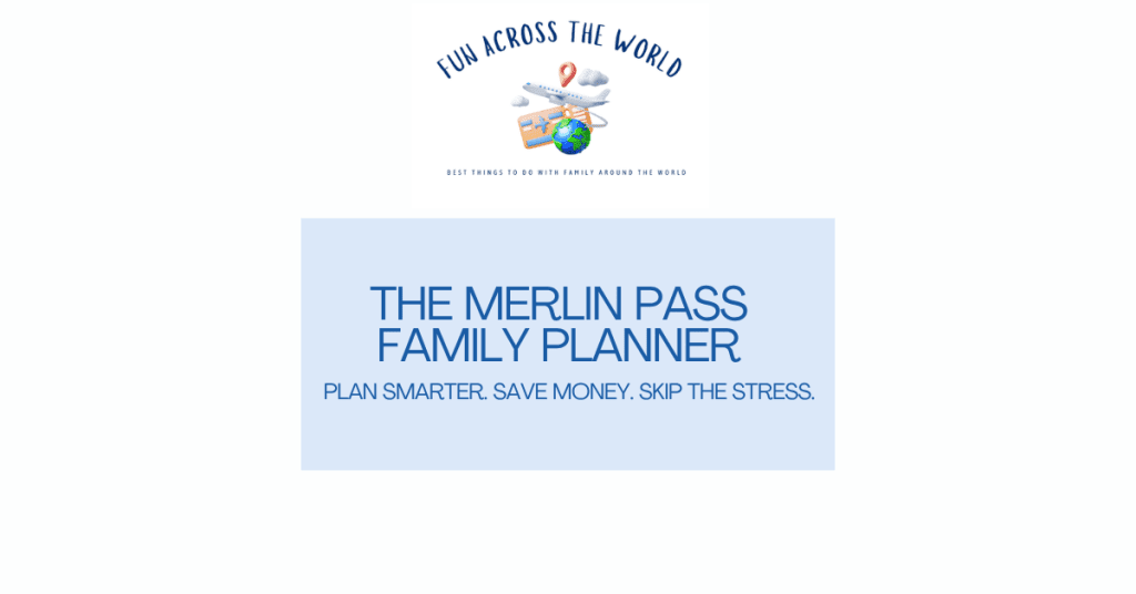 Merlin Annual Pass UK (2026): Prices, Types and Is It Worth It?